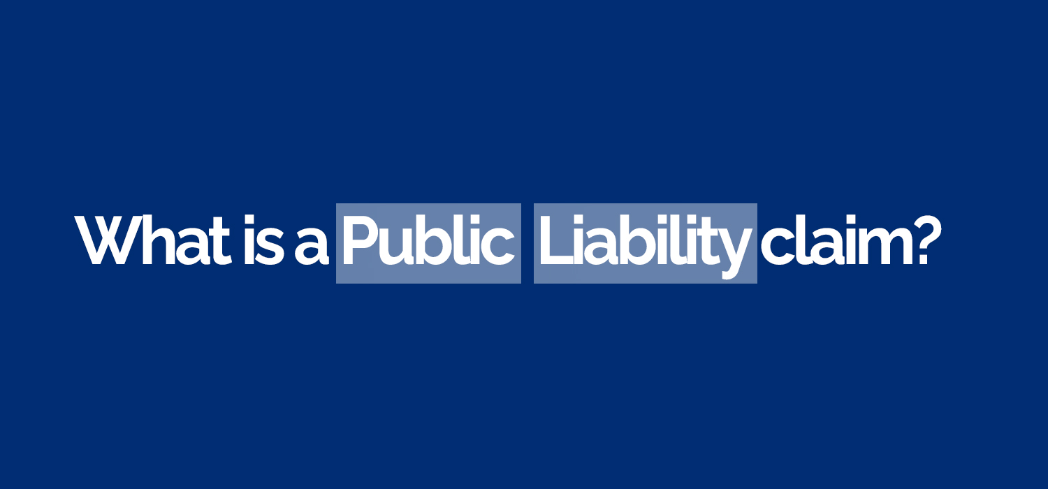 What is a Public Liability claim?